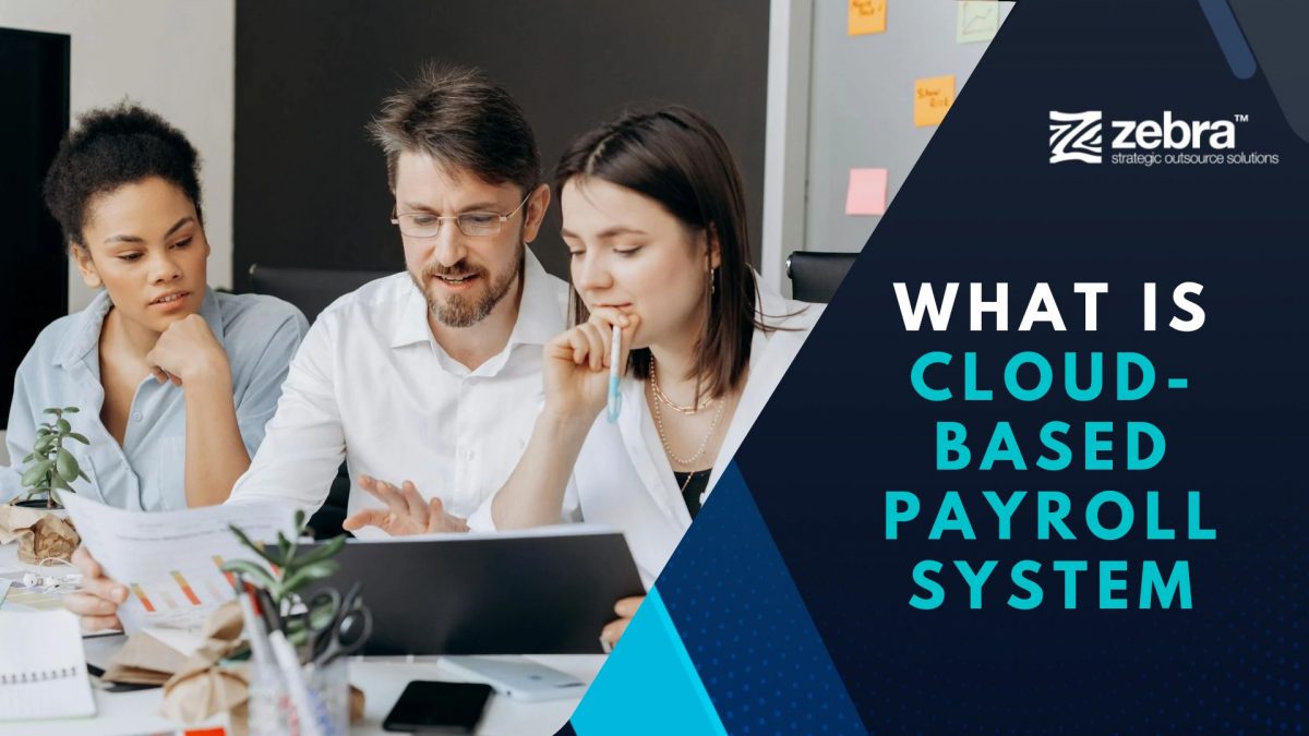 What is Cloud-based Payroll System?
